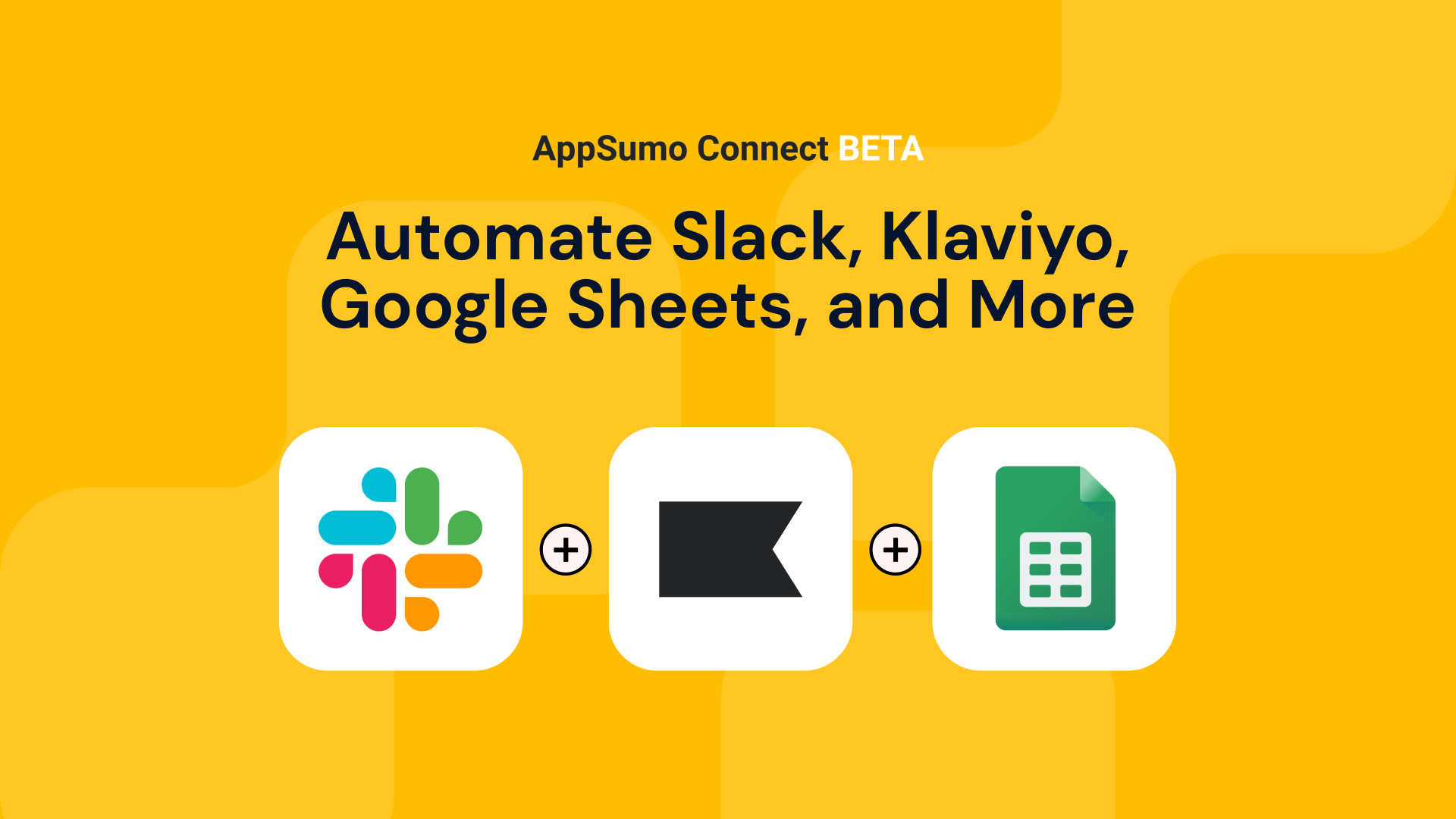 Appsumo Connect Beta Connect Apps And Build Workflows Appsumo